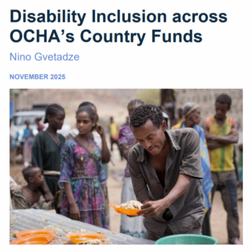 New Study: Disability Inclusion across OCHA’s Country Funds - Leave no ...